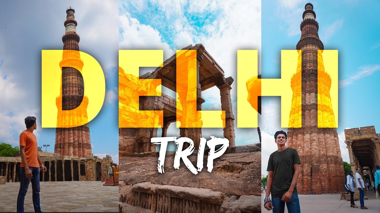 The Delhi Vlog - Fun and Memories !! - YouTube