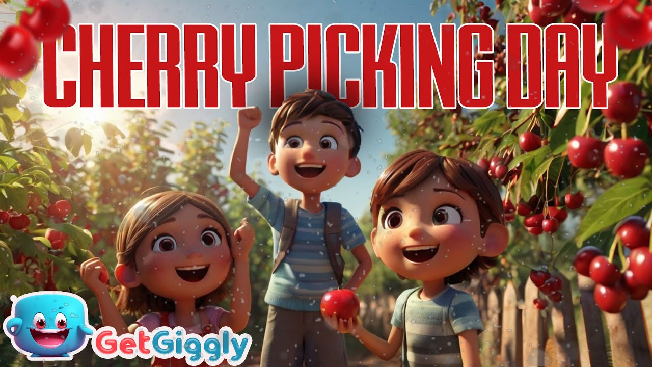 Cherry Picking Day| Cherry Song for Kids| GetGiggly Nursery Rhymes and ...