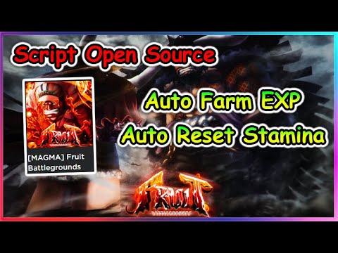Roblox Fruit Battlegrounds Script - EXP Farm | Reset Stamina | Open ...