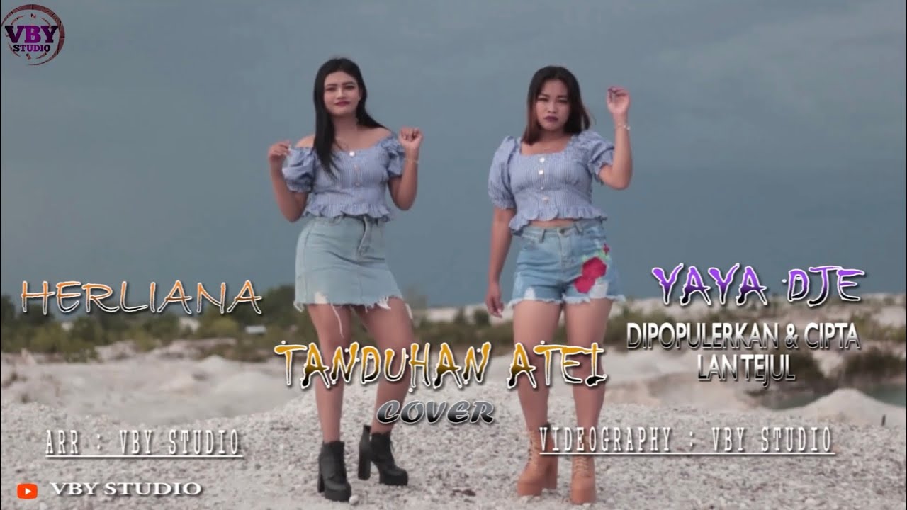 TANDUHAN ATEI - COVER REMIX BY HERLIANA Feat YAYA DJE (Lagu dayak) - YouTube