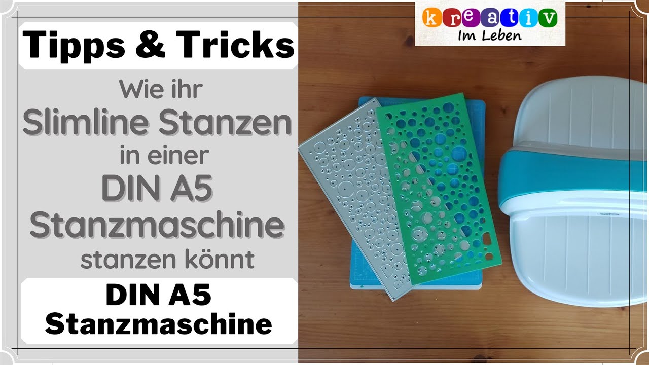 Wie Ihr Slimline Stanzen in einer DINA5 Stanzmaschine stanzen könnt ...