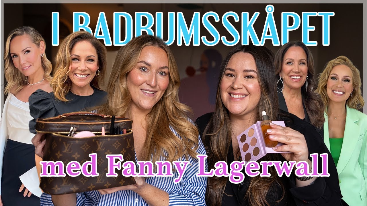 MAKEUP ARTISTENS BÄSTA TIPS! I BADRUMSSKÅPET MED FANNY LAGERWALL - YouTube
