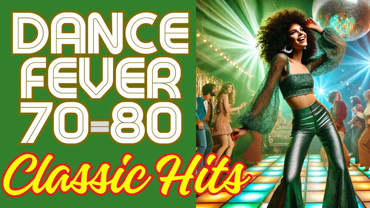 Dance Fever 70s & 80s Funky Disco Grooves | Retro Party Anthems DJ Set ...
