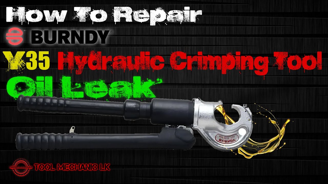 How to repair Y35 Hydraulic Crimping Tool Oil Leak - | HOW | TO ...