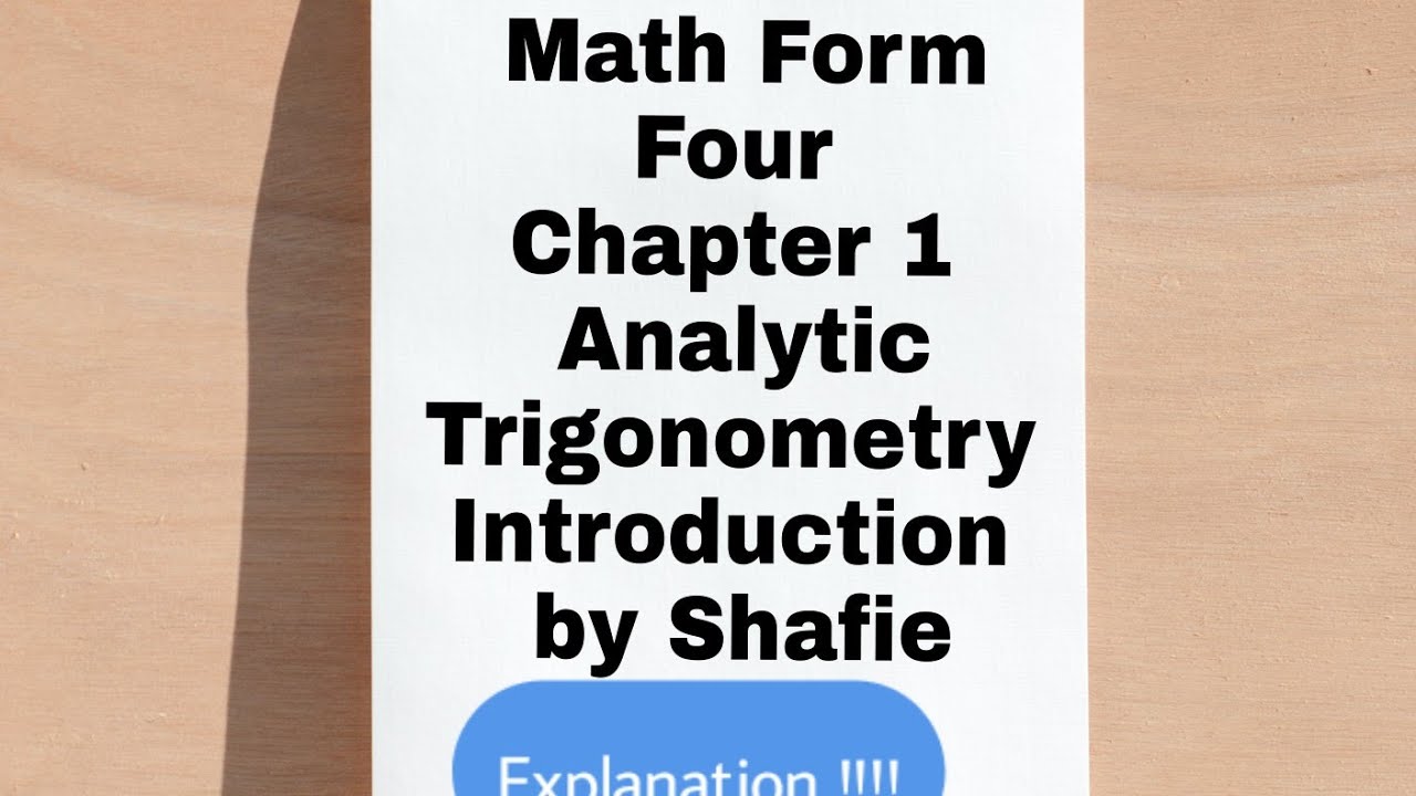Math Form Four chapter 1 |Aaytic Trigonometry |Inroduction by Shafie ...