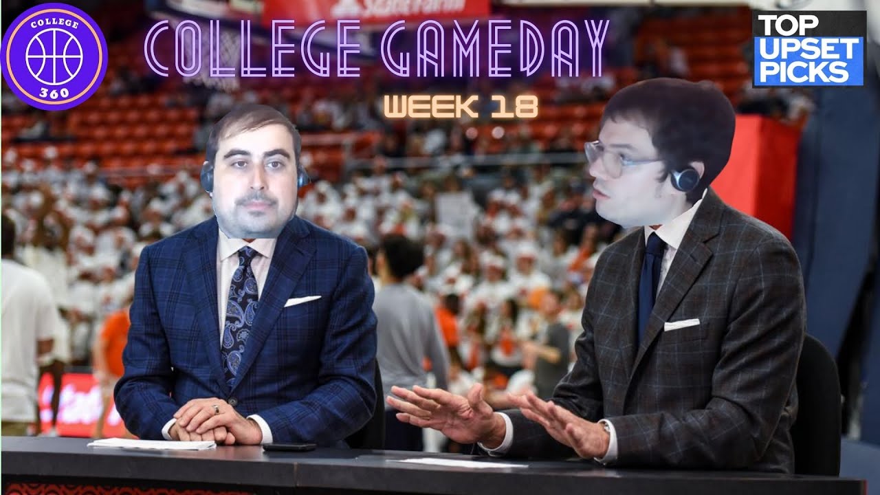 College 360 Gameday - Week 18 - YouTube