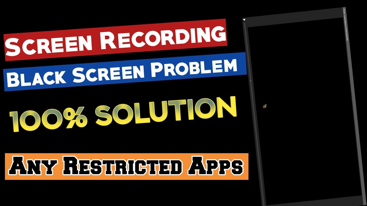 Screen Record Black Screen Problem | Record Restricted Apps | Black Screen Recording Problem ...