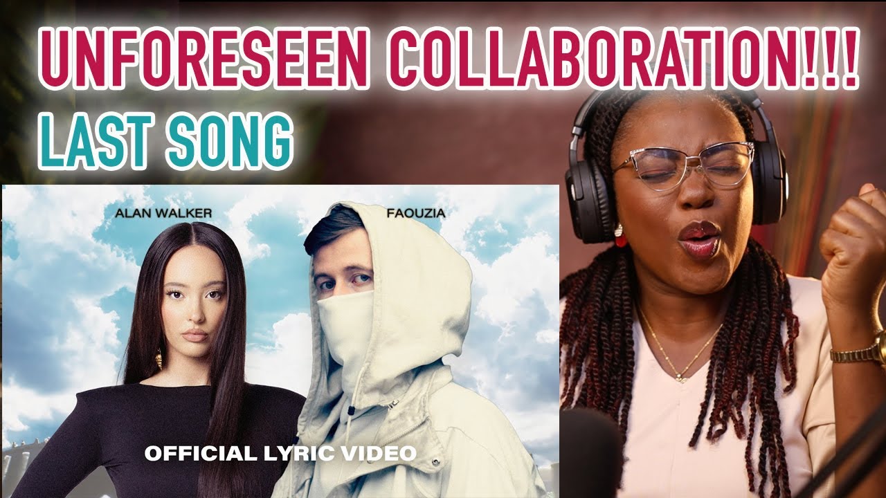 ALAN WALKER ,FAOUZIA - LAST SONG (OFFICIAL LYRIC VIDEO) - YouTube