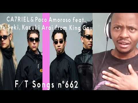 CA7RIEL & Paco Amoroso feat.Yu Seki, Kazuki Arai from King Gnu - BABY GANGSTA / FIRST TAKE Reaction