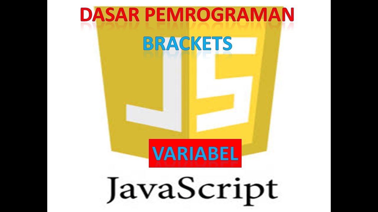 Dasar Pemrograman Javascript Variabel Youtube 2464