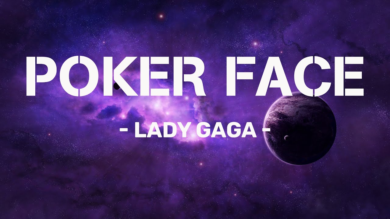 Lady Gaga - Poker Face ( Lyric Video ), How Do You Sleep, Abcdefu - YouTube