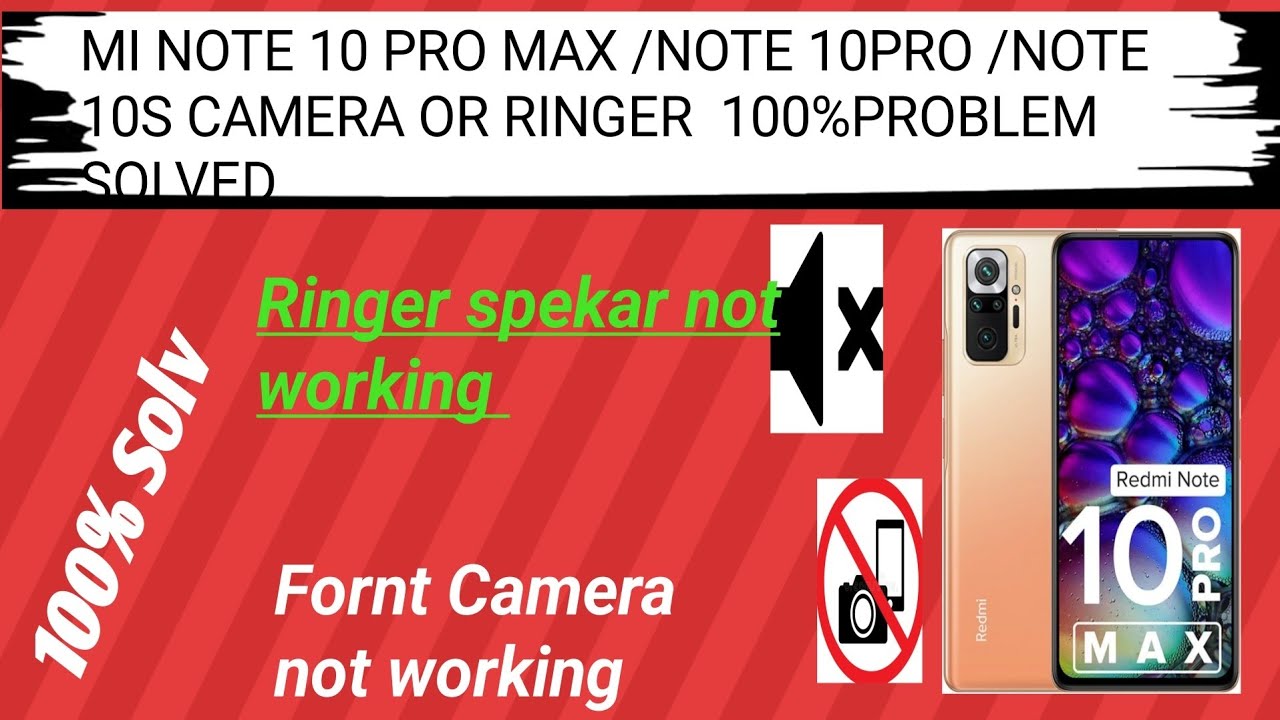 Redmi Note 10 Pro Max Front Camera Or Spekar Note Working | How Fix ...