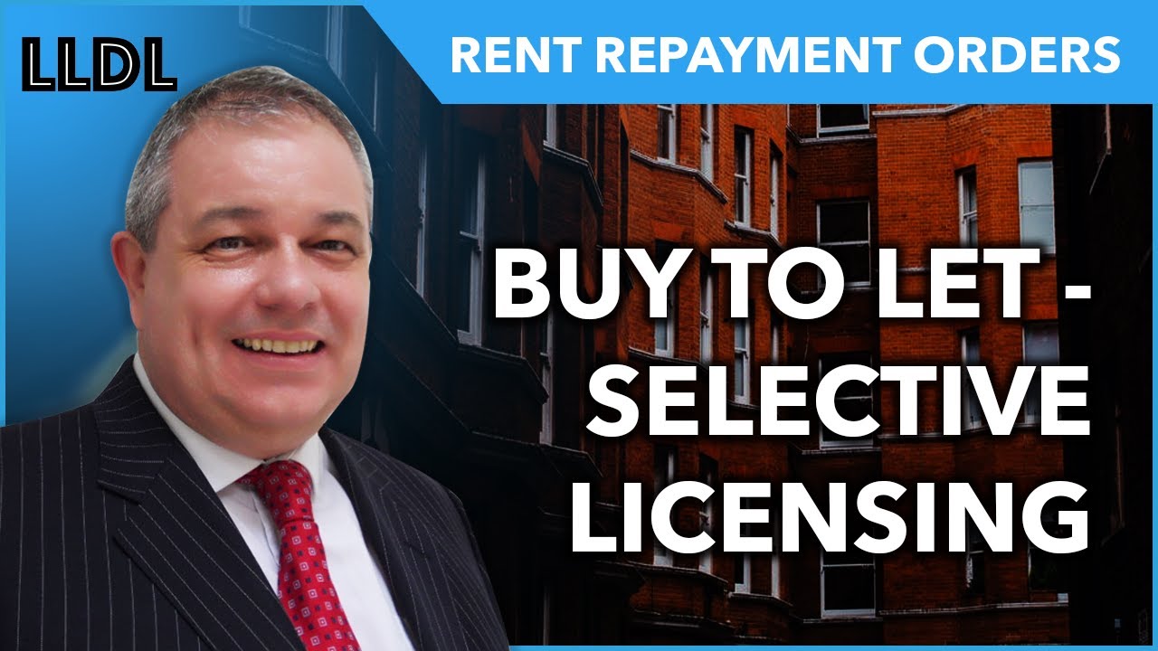 Rent Repayment Orders - Buy to Let - Selective Licensing - YouTube