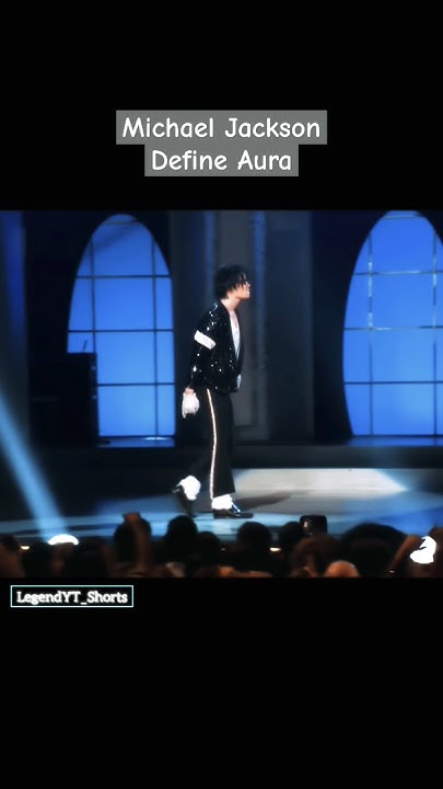 Michael Jackson Define Aura 😎😎!!! #michaeljackson - YouTube