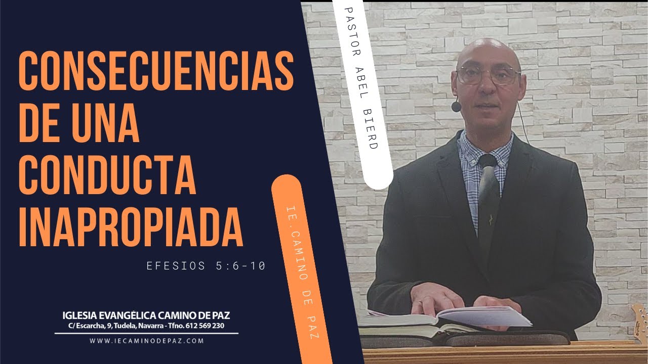 Consecuencias de una conducta inapropiada - Pastor Abel Bierd - YouTube