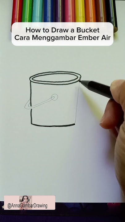 How to Draw a Bucket / Menggambar Ember Air - YouTube