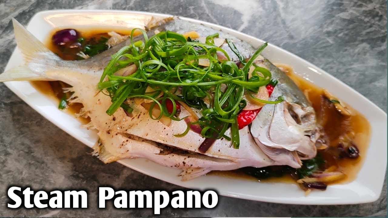 Steam Pampano fish gawing nating special by mhelchoice Madiskarteng ...