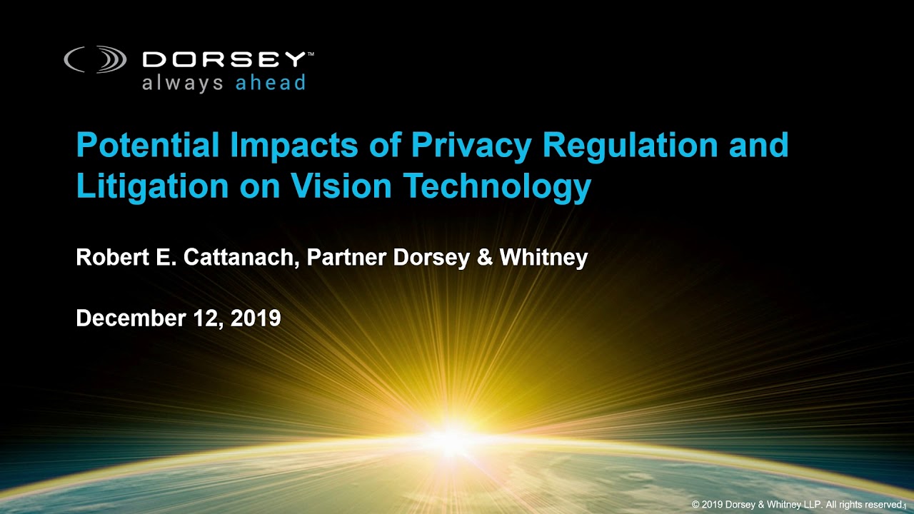 Dorsey & Whitney's Robert Cattanach Gives Insights Into Privacy ...