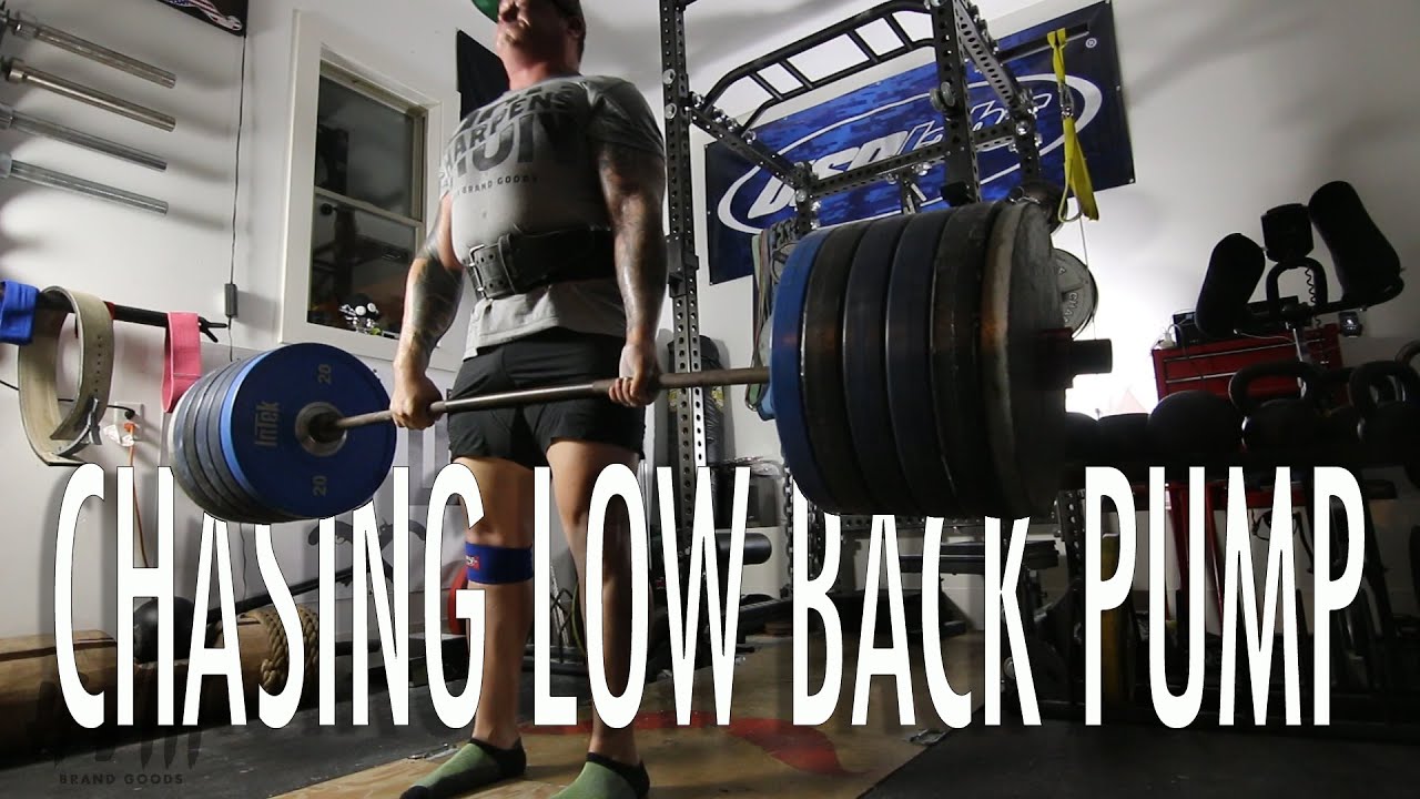 CHASING LOW BACK PUMP | LOTS AND LOTS of DEADLIFTS - YouTube