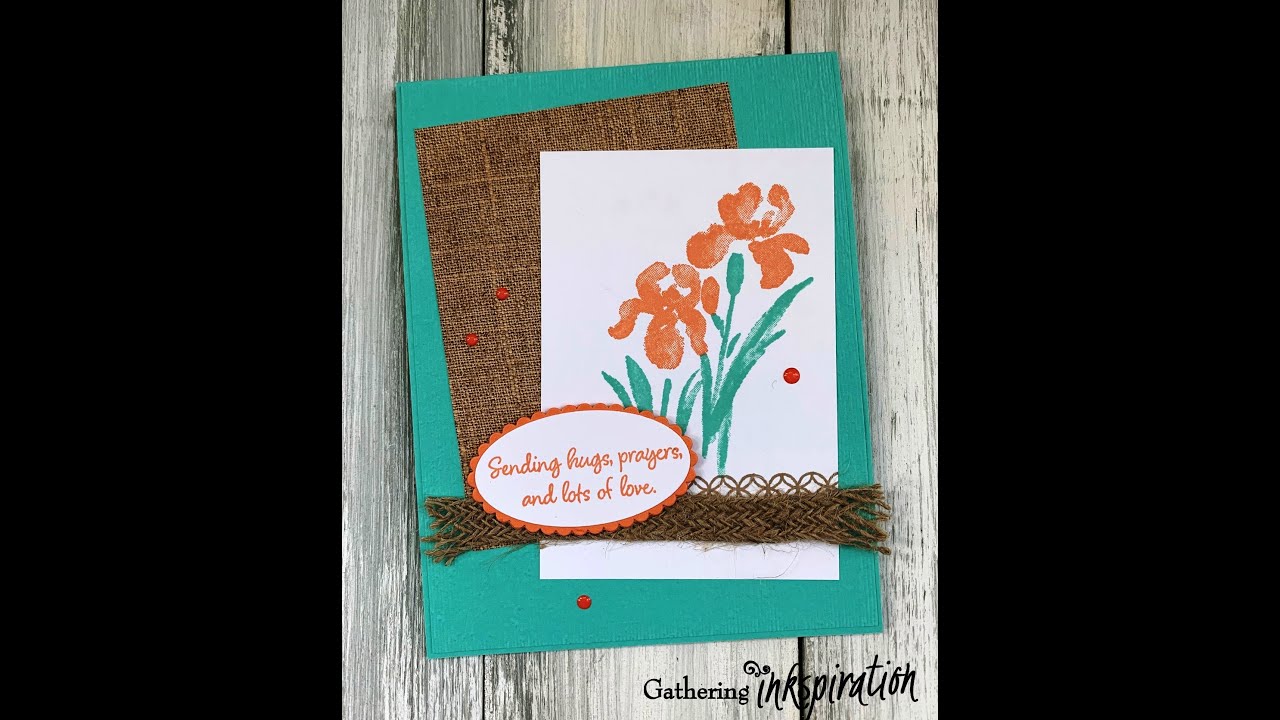 Stampin' Up! Inspiring Iris Sending Hugs Card - YouTube
