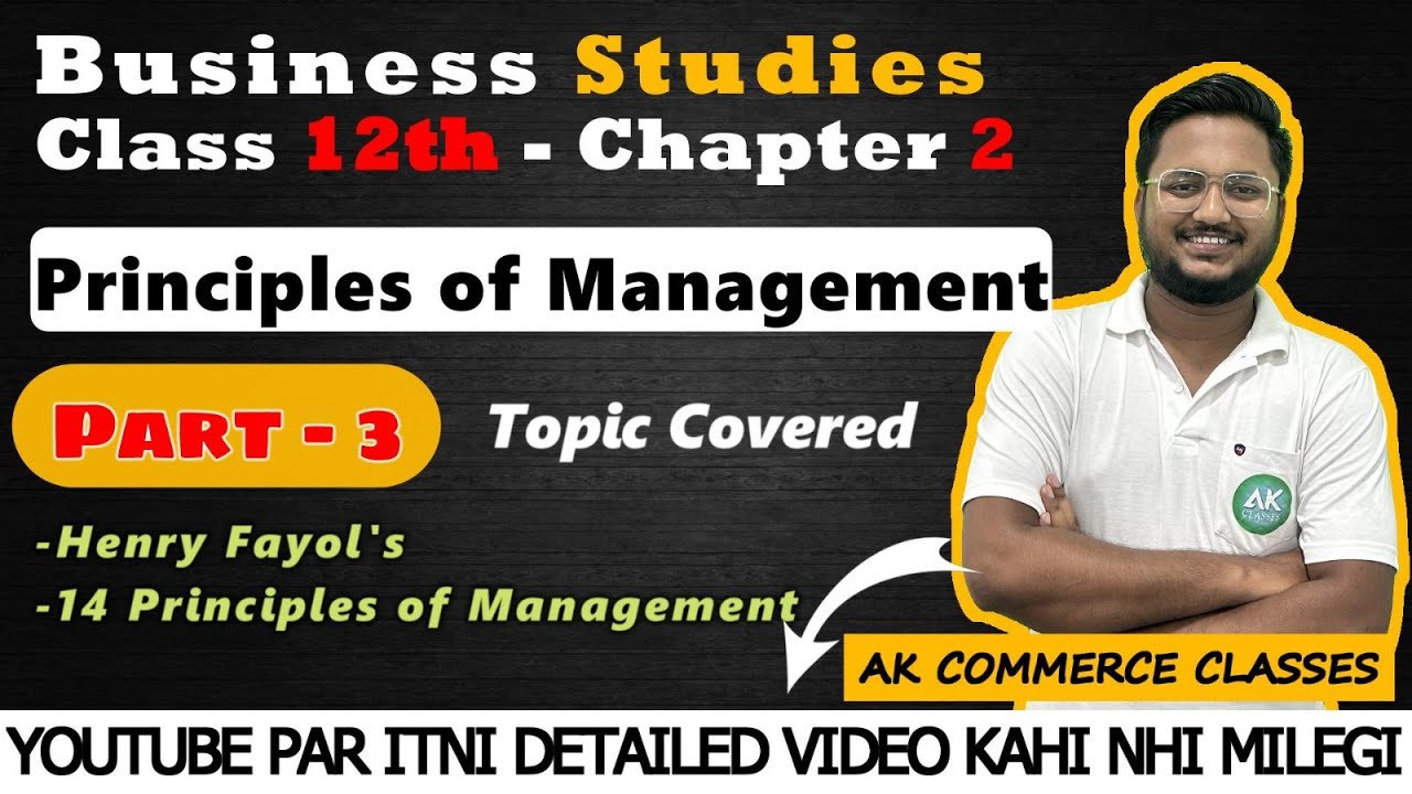 Principles of Management - 3 I Class 12 I Business Studies I Chapter 2 ...