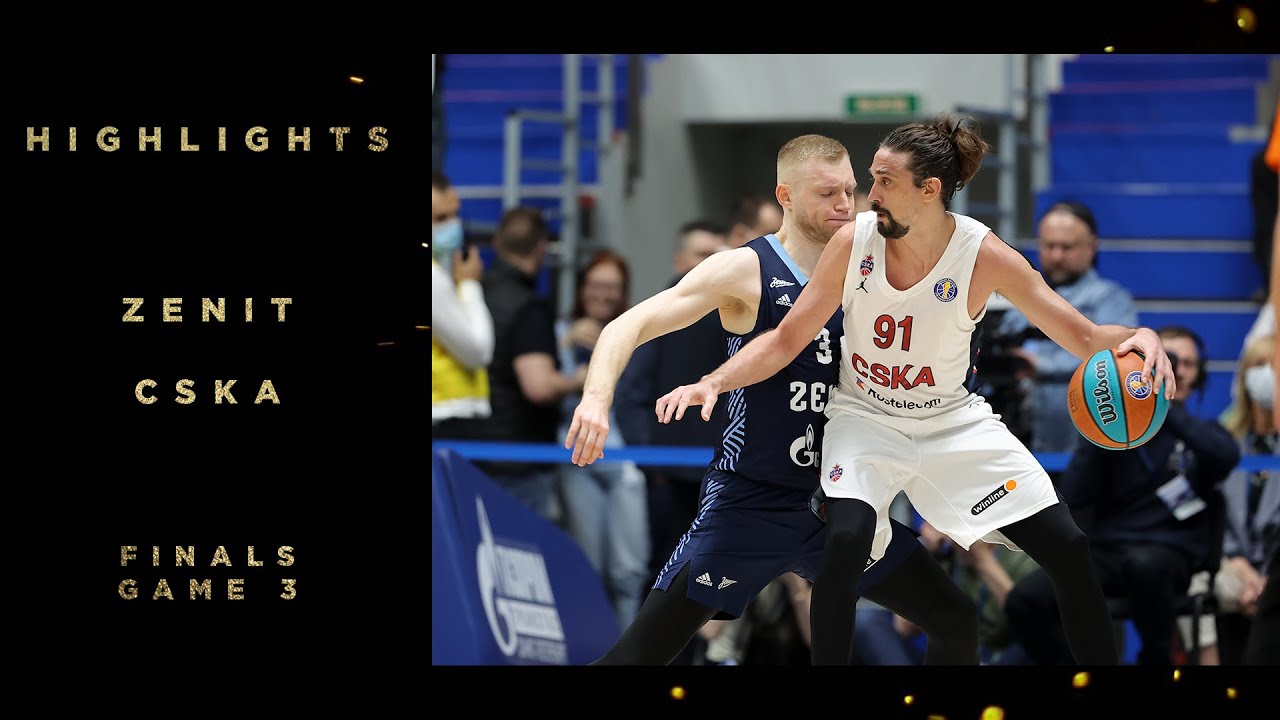 Zenit vs CSKA Highlights Final Series Game 3 | Season 2021-22 - YouTube