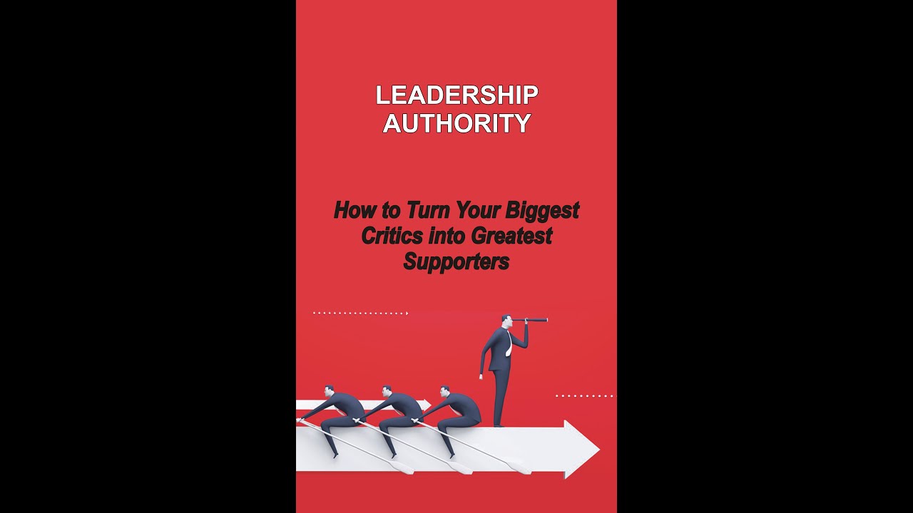 How to Turn Your Biggest Critics Into Your Greatest Supporters - YouTube