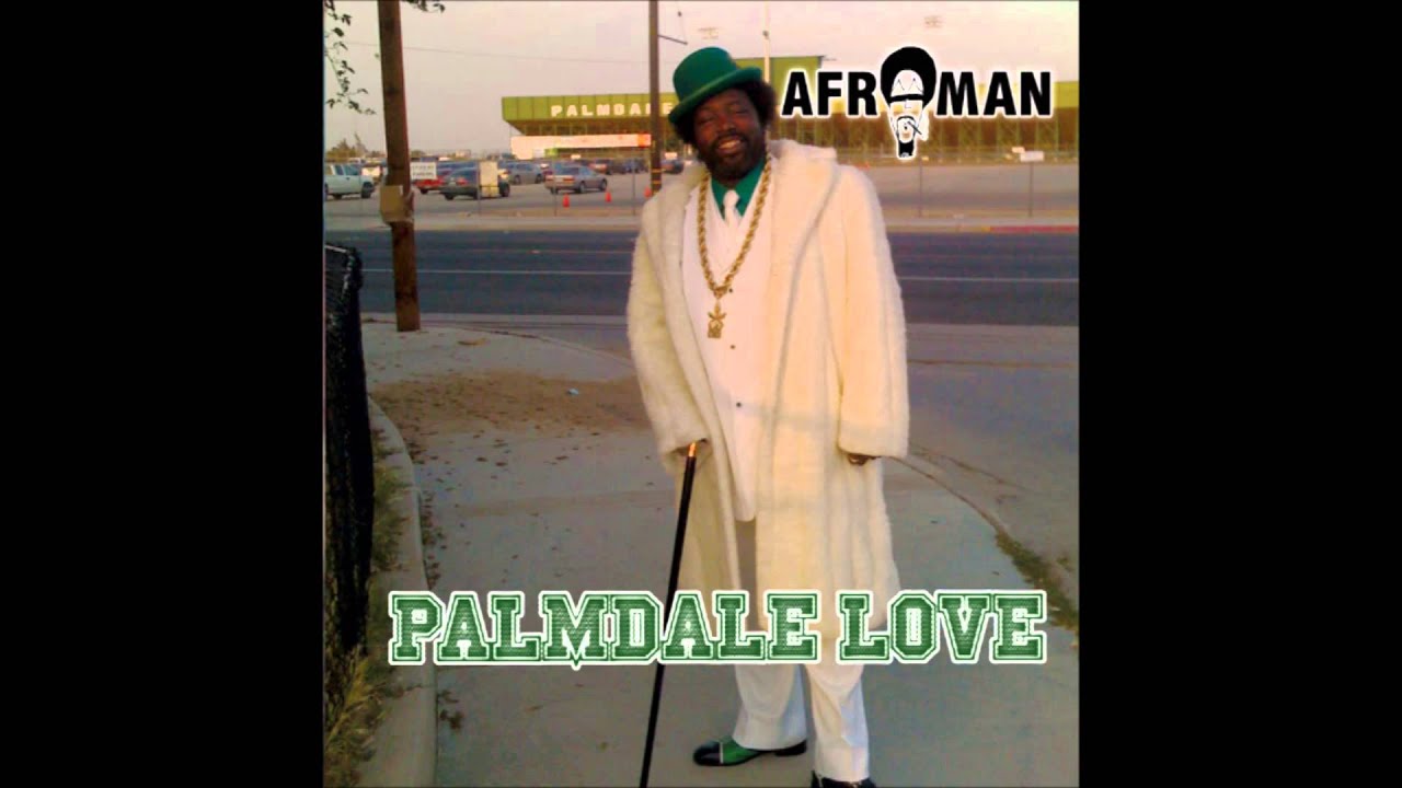 Afroman, "Palmdale Love" - YouTube