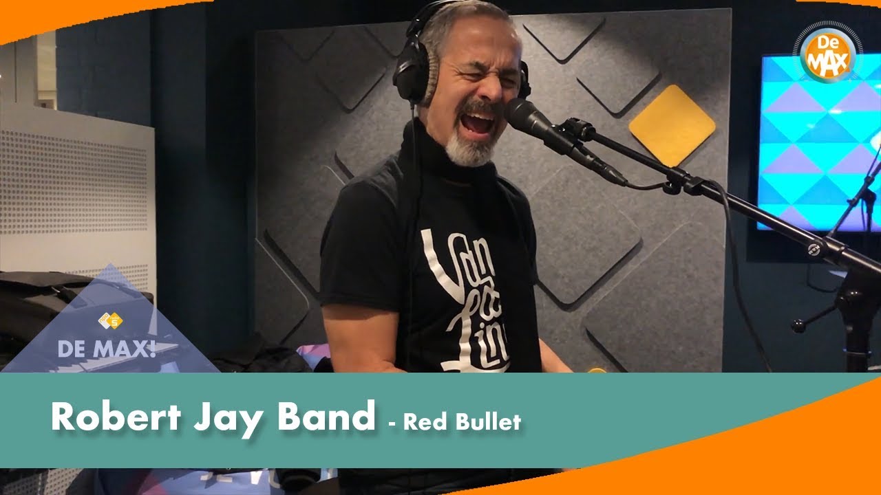 Robert Jay Band - Red Bullet | De MAX! Kantoorsessies | NPO Radio 5 ...