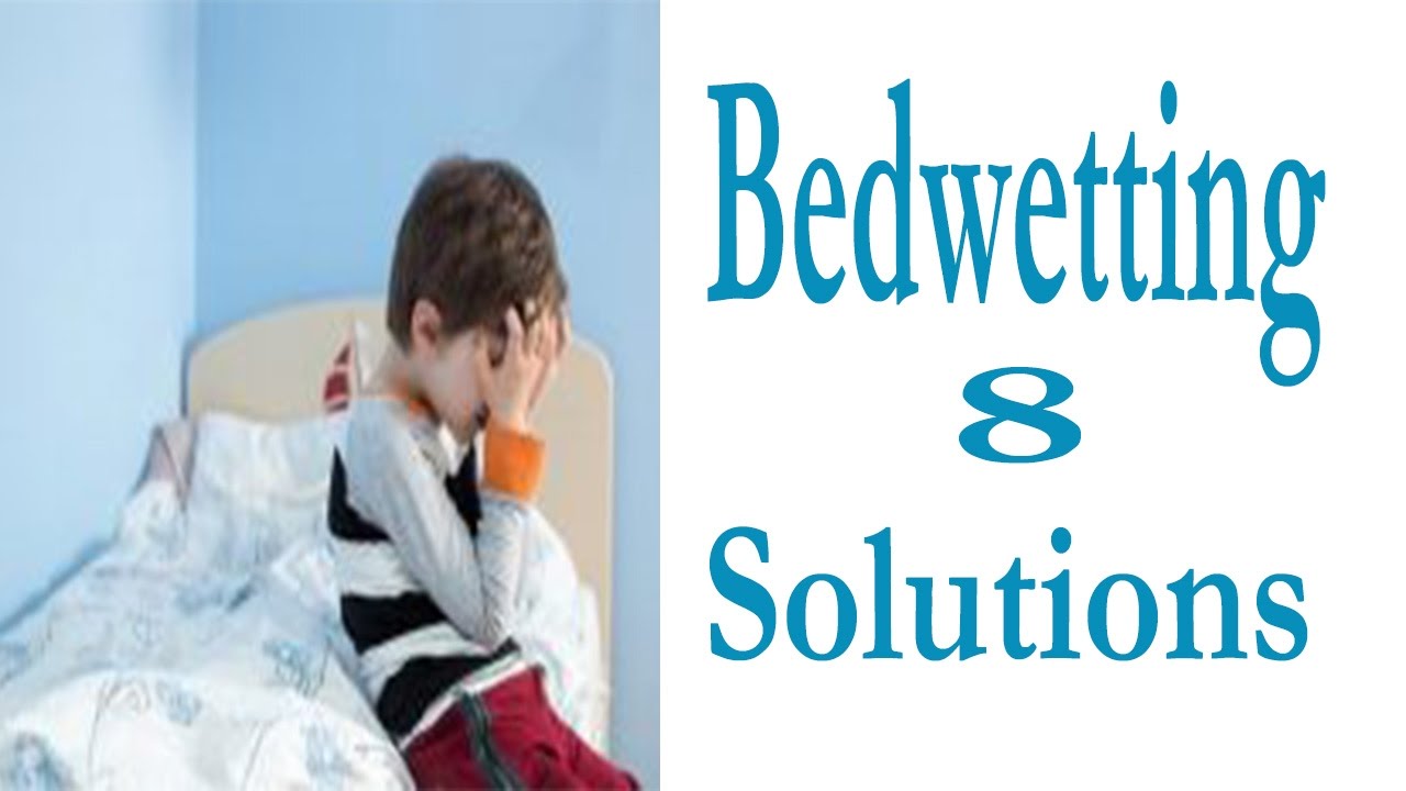 8 Bedwetting Solutions With Home Remedies Youtube