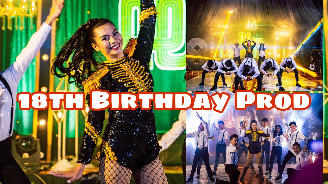 My Debut Production Number (18th Birthday) - YouTube