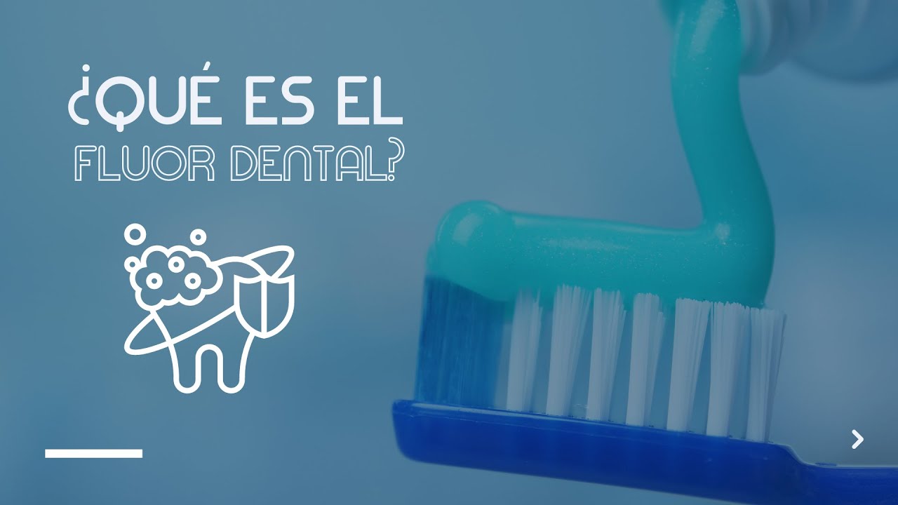 ¿QUÉ ES EL FLOUR DENTAL? | DENTAL CALIFORNIA - YouTube