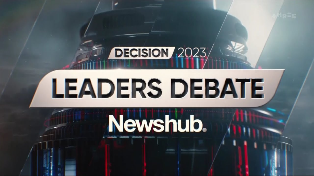 Three: Newshub Decision 2023 - Leaders' Debate Graphic Montage [27th ...