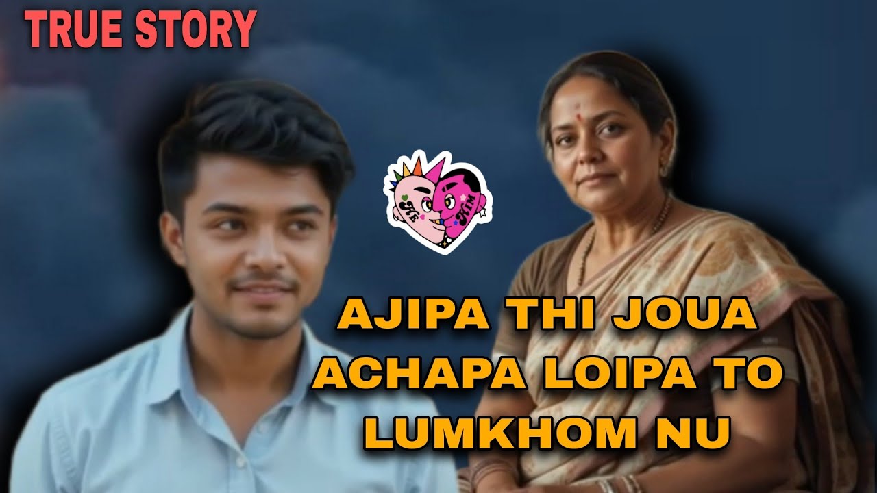 Ajipa thi joua achapa loipa akichenpi got | Fantastic explained in ...