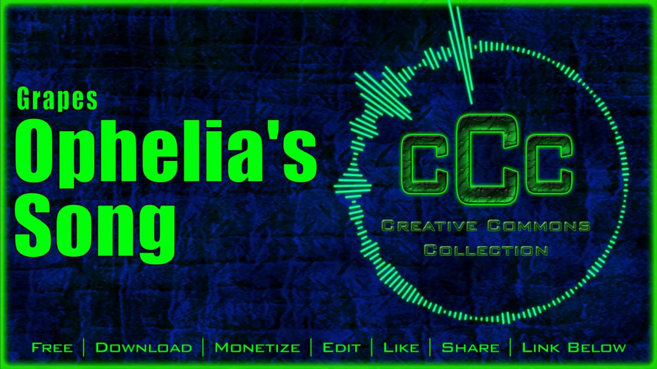Free Music | Grapes - Ophelia's Song - YouTube