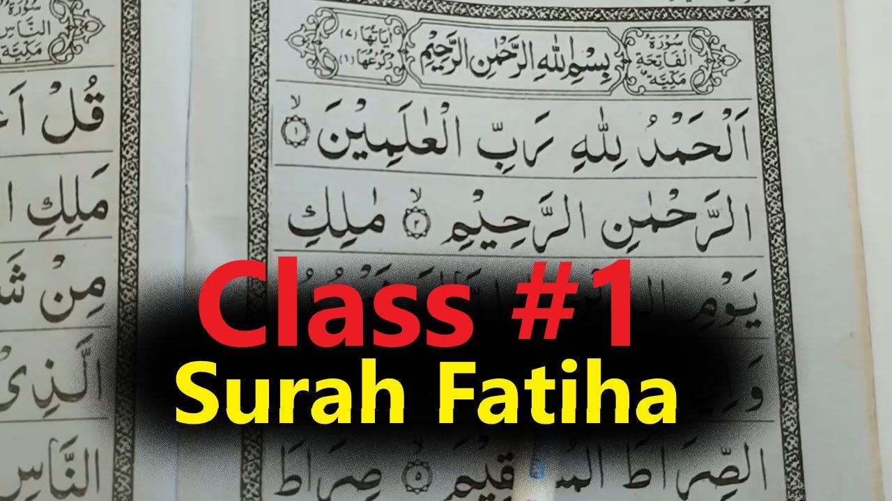 Class #1 Surah Fatiha Hijje Ke Saath Sekhe _Learn To Read The Quran ...