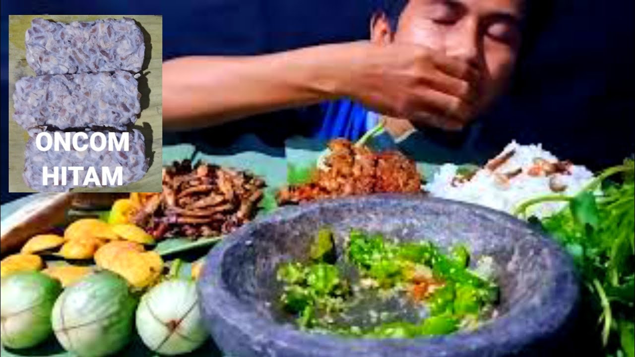 ASMR ONCOM HITAM /DAGE +Jengkol muda + Lalapan mentah - YouTube