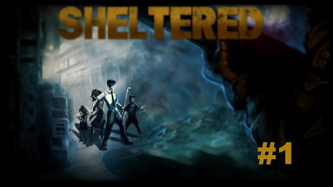 Xbox One Sheltered - Gameplay Ep. 1 Let's Play Gameplay - YouTube
