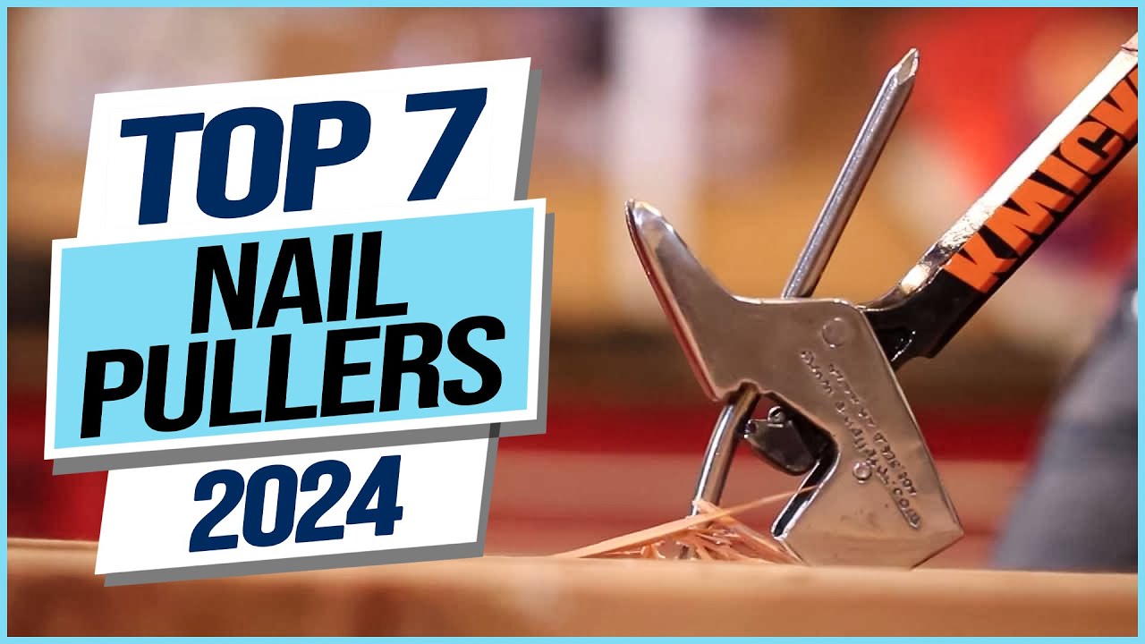 Top 7 Best Nail Pullers 2024 - YouTube