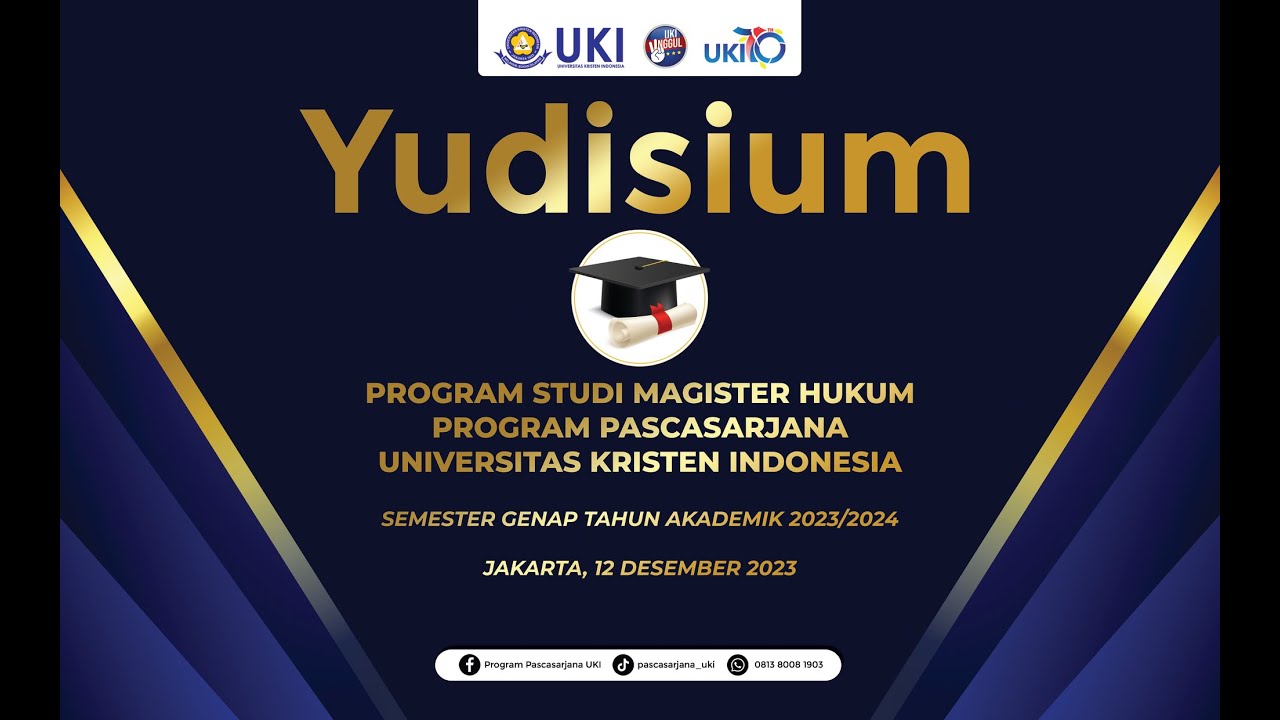 Yudisium Program Magister Program Studi Hukum PPs UKISemester Gasal ...