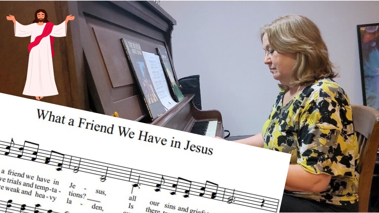 Hymn: What a Friend We Have in Jesus (with lyrics) #hymns - YouTube