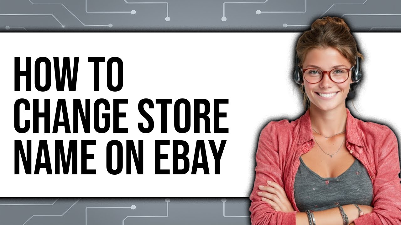 How To Change Store Name On eBay (New 2025) - YouTube