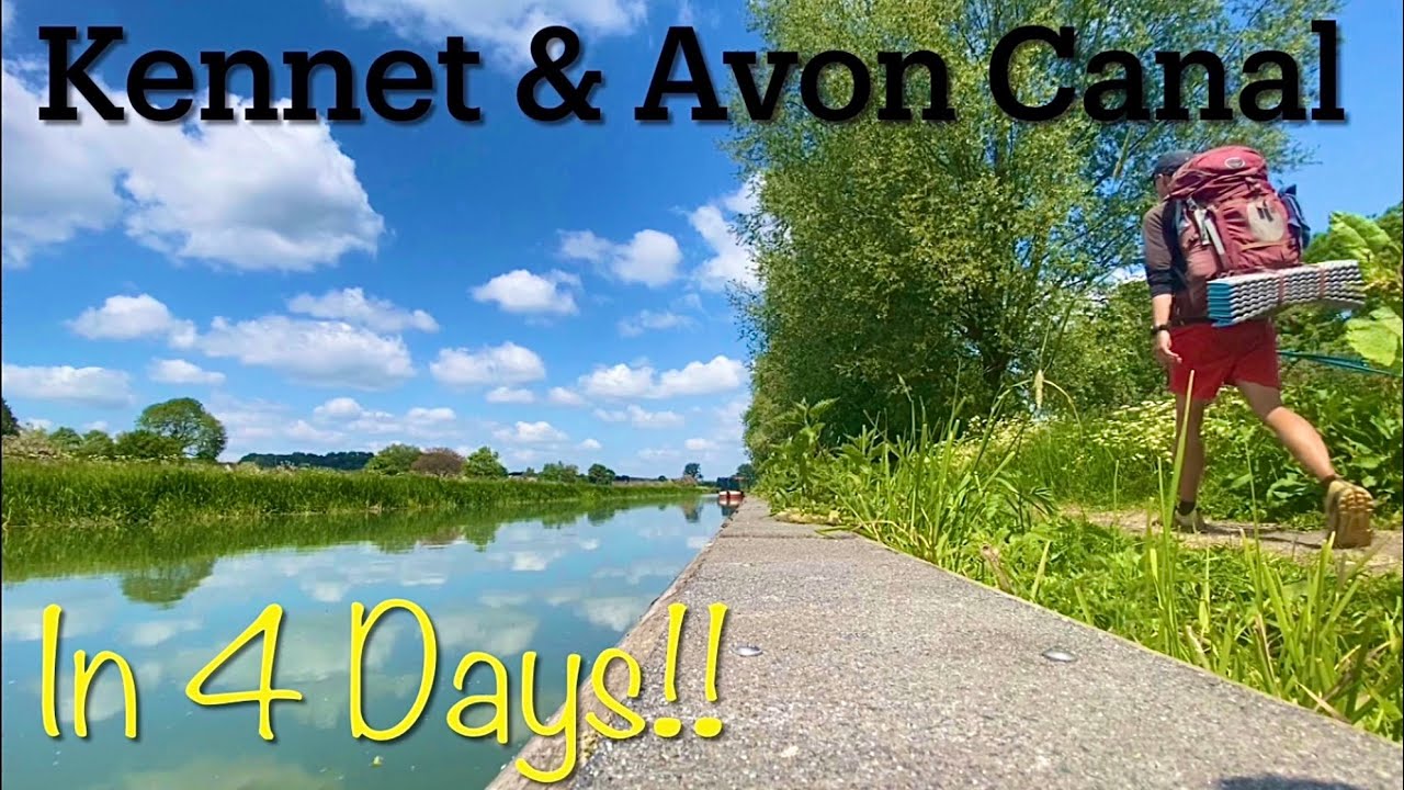 Hiking & wild camping the ENTIRE Kennet & Avon canal in 4 days!! - YouTube