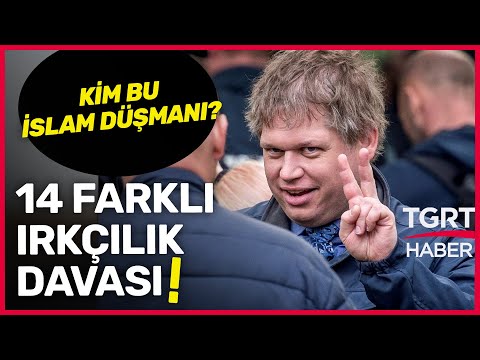 Kim Bu Provokatör? Kuran-ı Kerim'i Yakan Rasmus Paludan Suç Makinesi çıktı - TGRT Haber