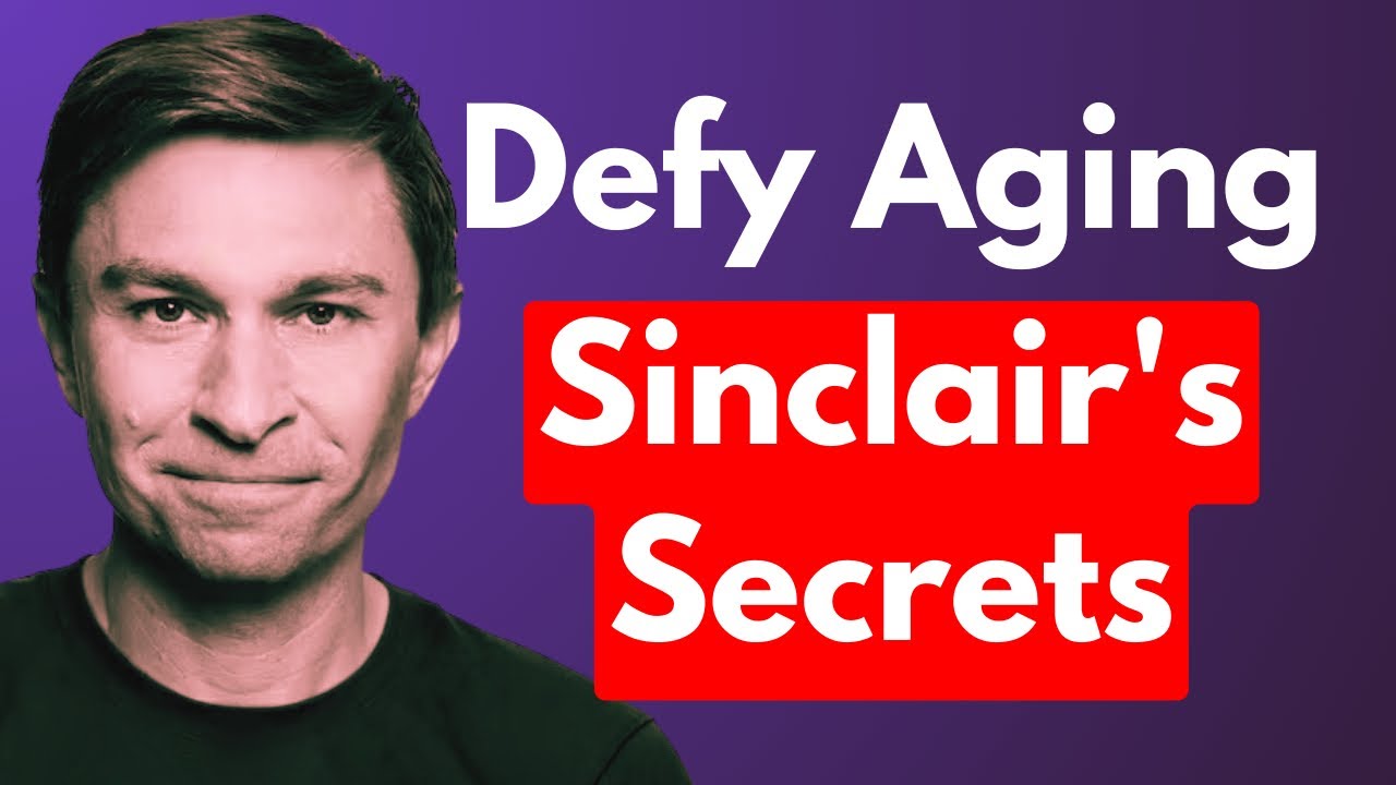 The COMPLETE Blueprint of Dr. David Sinclair's Longevity Lifestyle ...