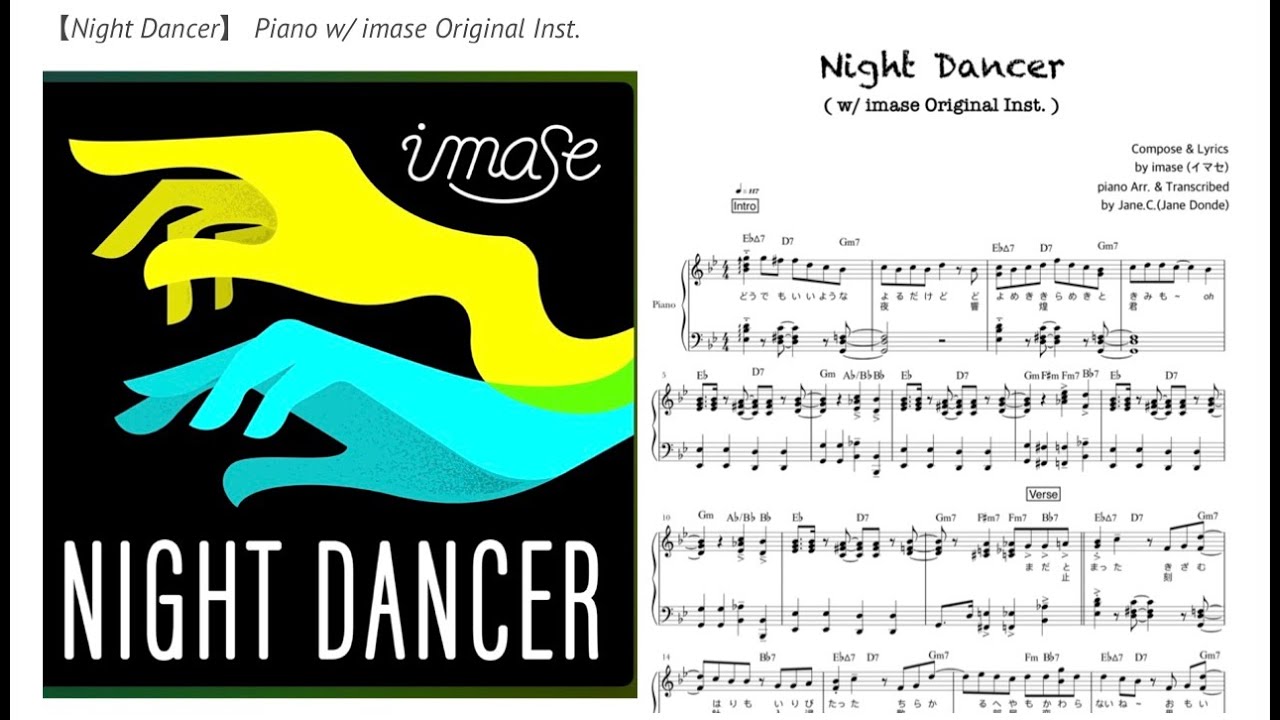 🎹【 Night Dancer 】 - Piano w/ imase original Inst./feat. Sheet music ...