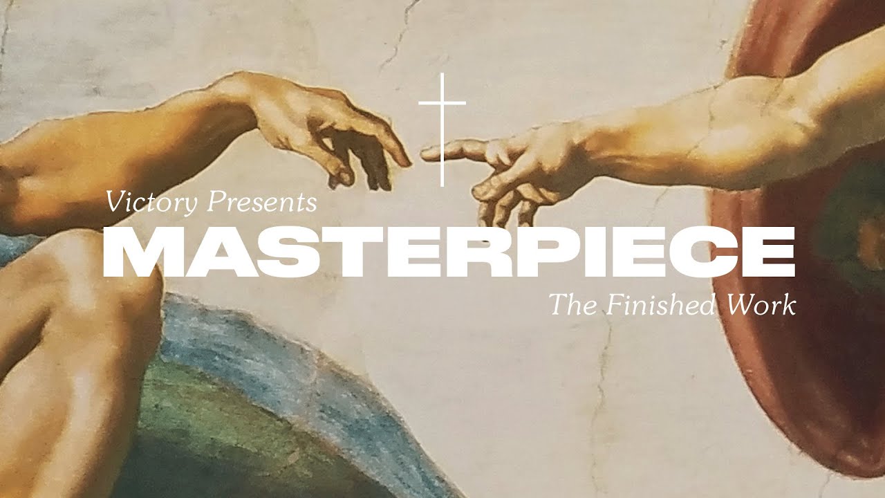MASTERPIECE | VICTORY EASTER PRODUCTION 2018 - YouTube