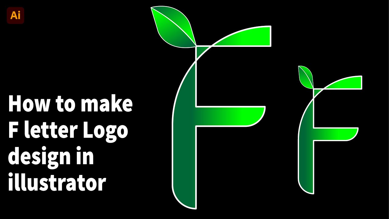 F Letter Logo Design Illustrator Tutorial 2022- Adobe Illustrator ...