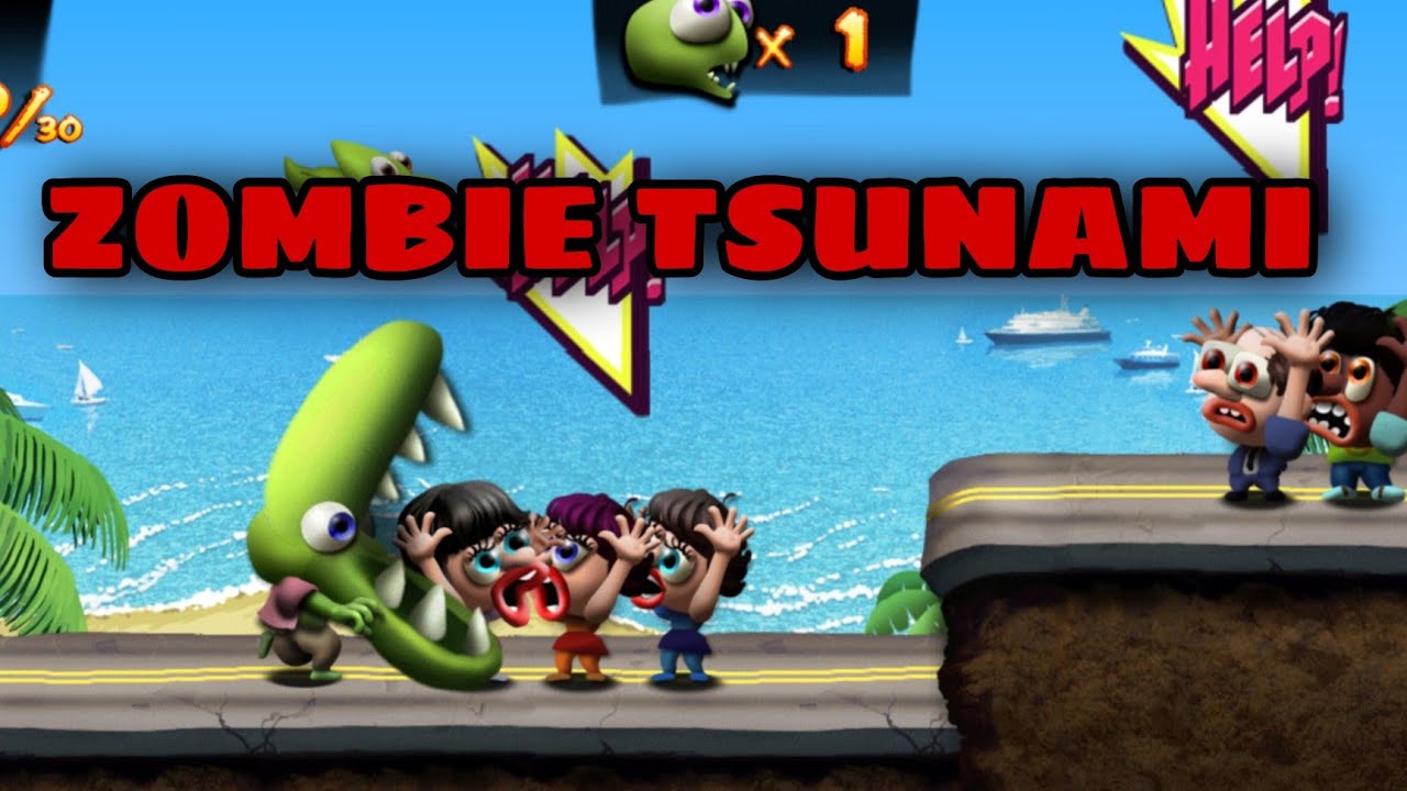 ZOMBIE TSUNAMI - YouTube