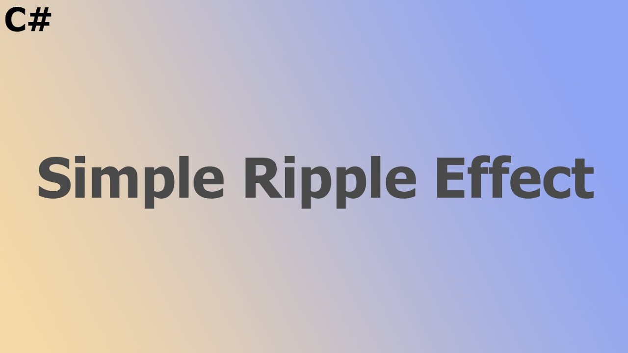 Simple Ripple Effect - YouTube